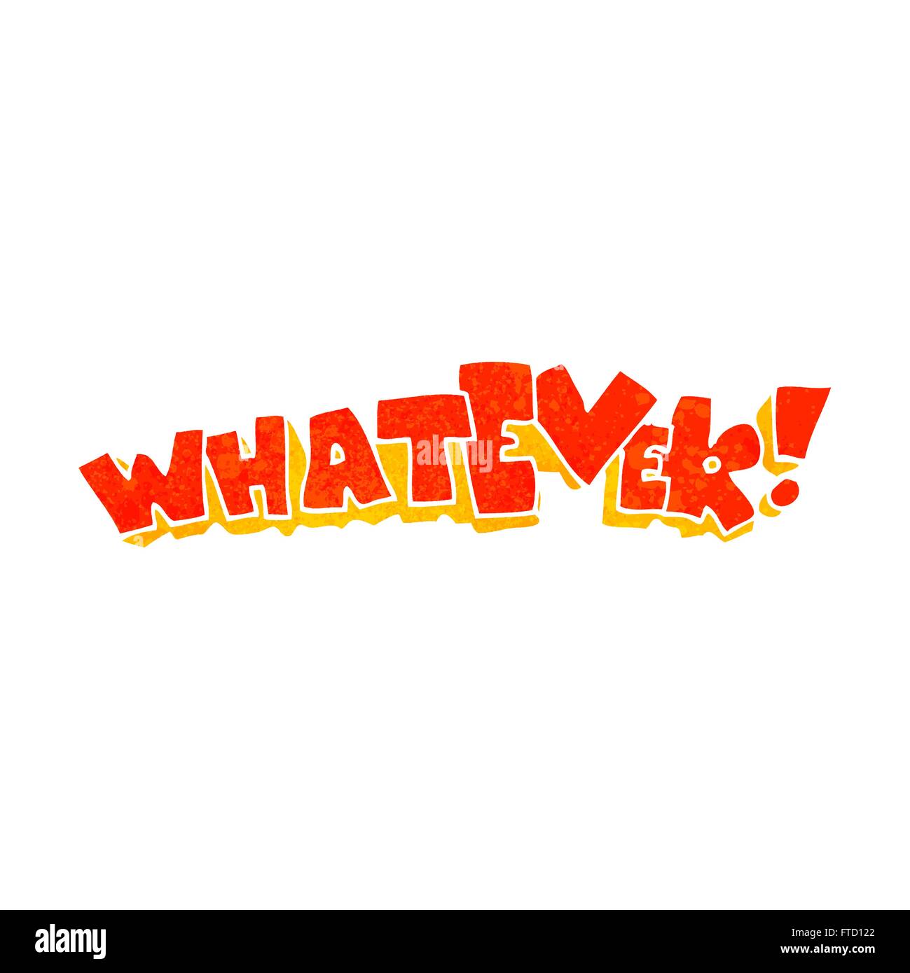Whatever sign Stock Vector Images - Alamy