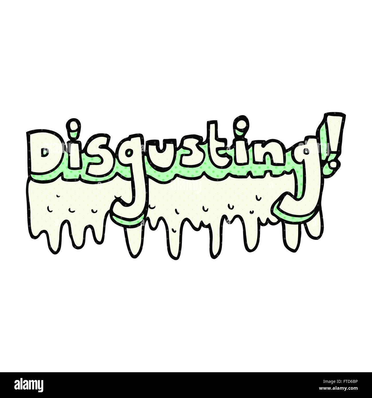 Disgusting word Stock Vector Images - Alamy