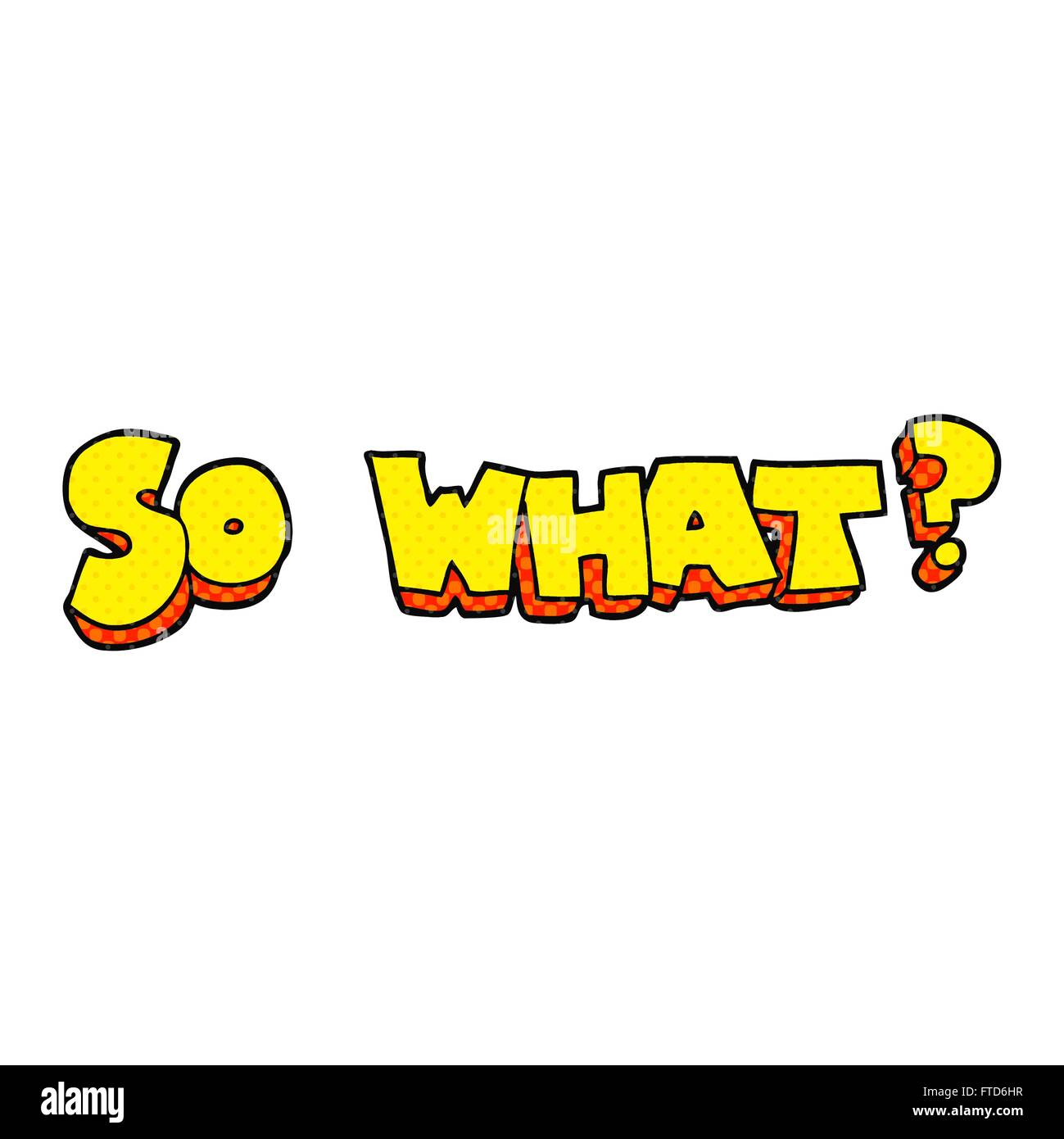 freehand drawn cartoon so what? symbol Stock Vector Image & Art - Alamy