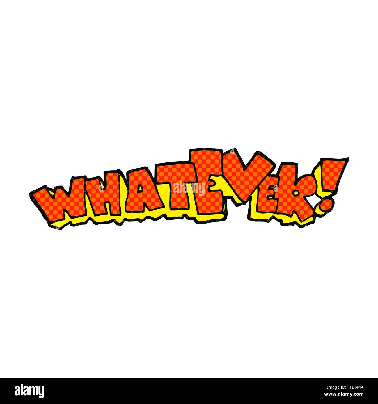 Whatever sign Stock Vector Images - Alamy