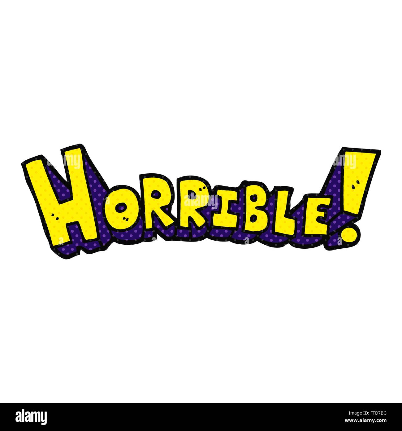 freehand drawn cartoon word horrible Stock Vector Image & Art - Alamy