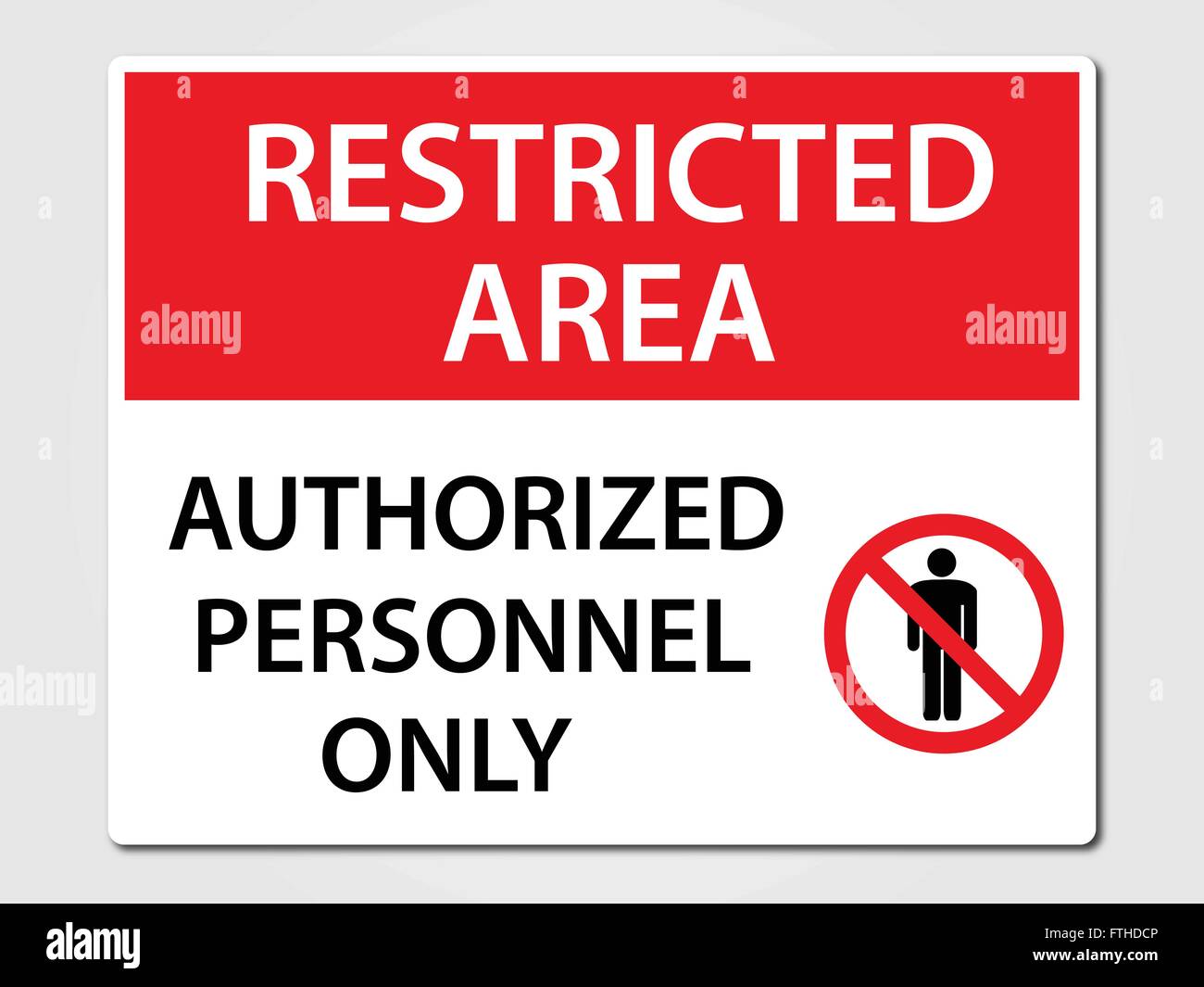 Authorized staff only sign hi-res stock photography and images - Alamy