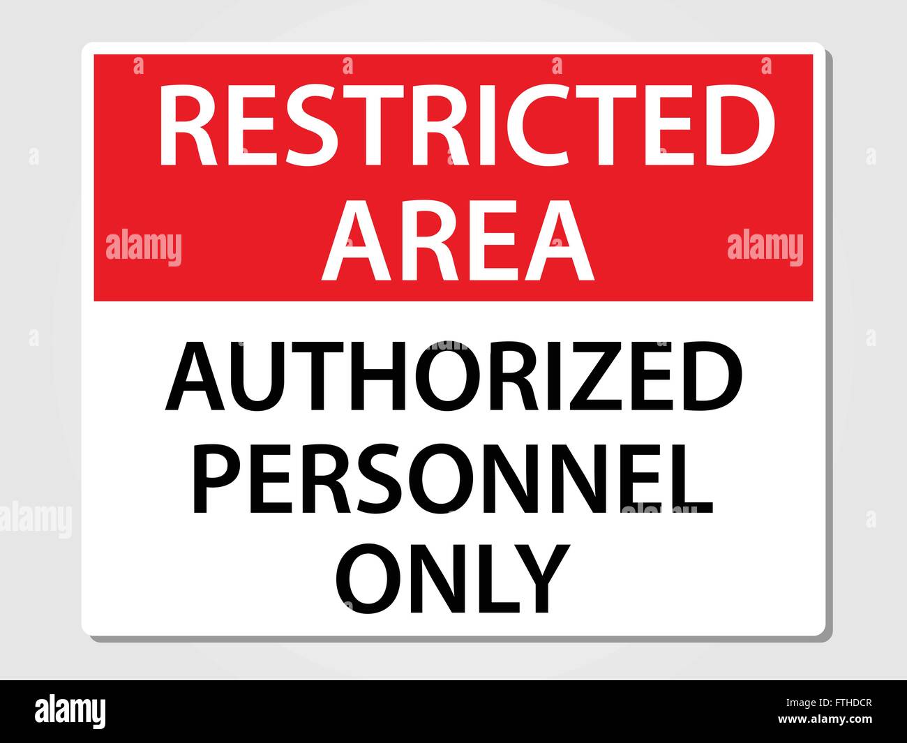 Authorized personnel only sign vector illustration Stock Vector Image ...