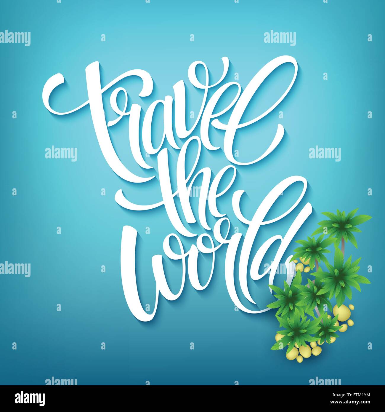 Travel the world. Handmade lettering. Island with palm trees. Sea beach ...