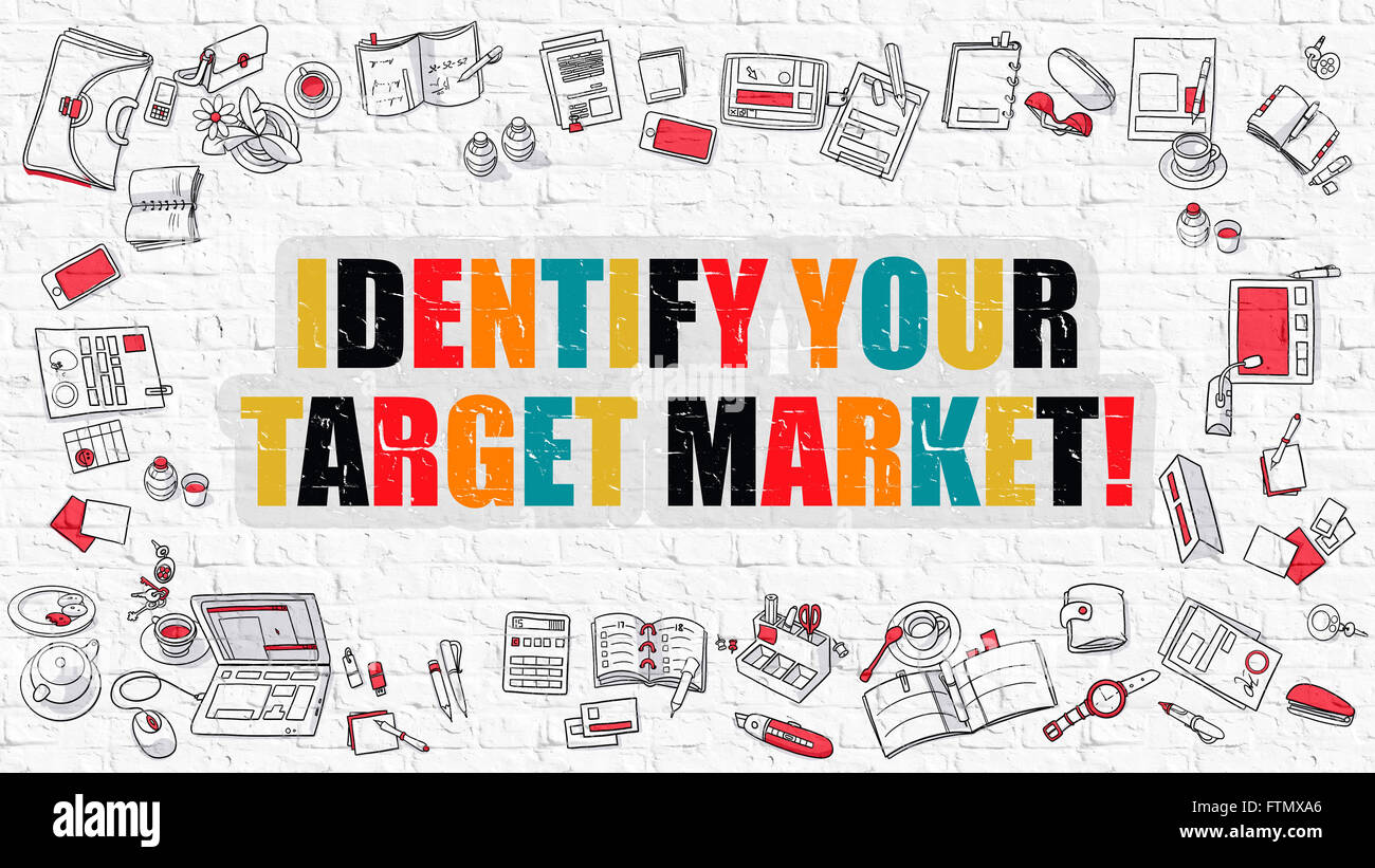 Identify Your Target Market on White Brick Wall Stock Photo - Alamy Identify Your Target Market on White Brick Wall Stock Photo - Alamy