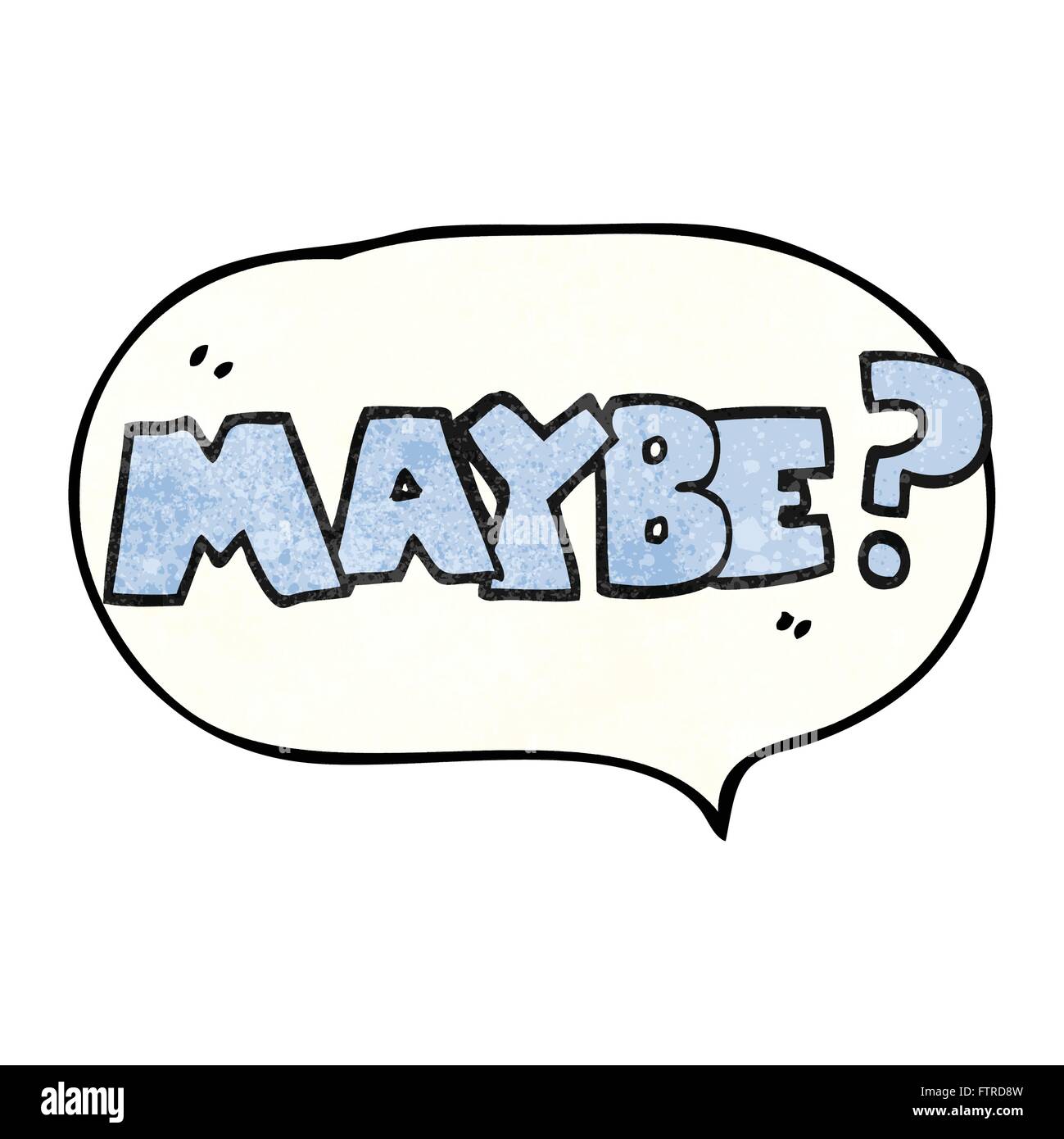 maybe freehand speech bubble textured cartoon symbol Stock Vector Image ...