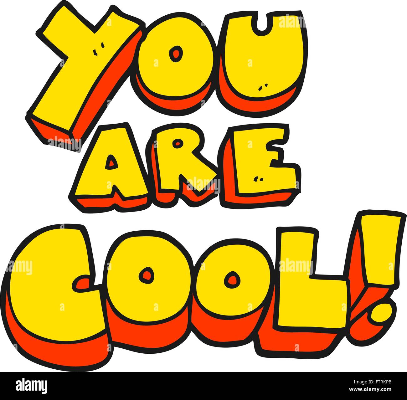 you are freehand drawn cartoon cool symbol Stock Vector Image & Art - Alamy