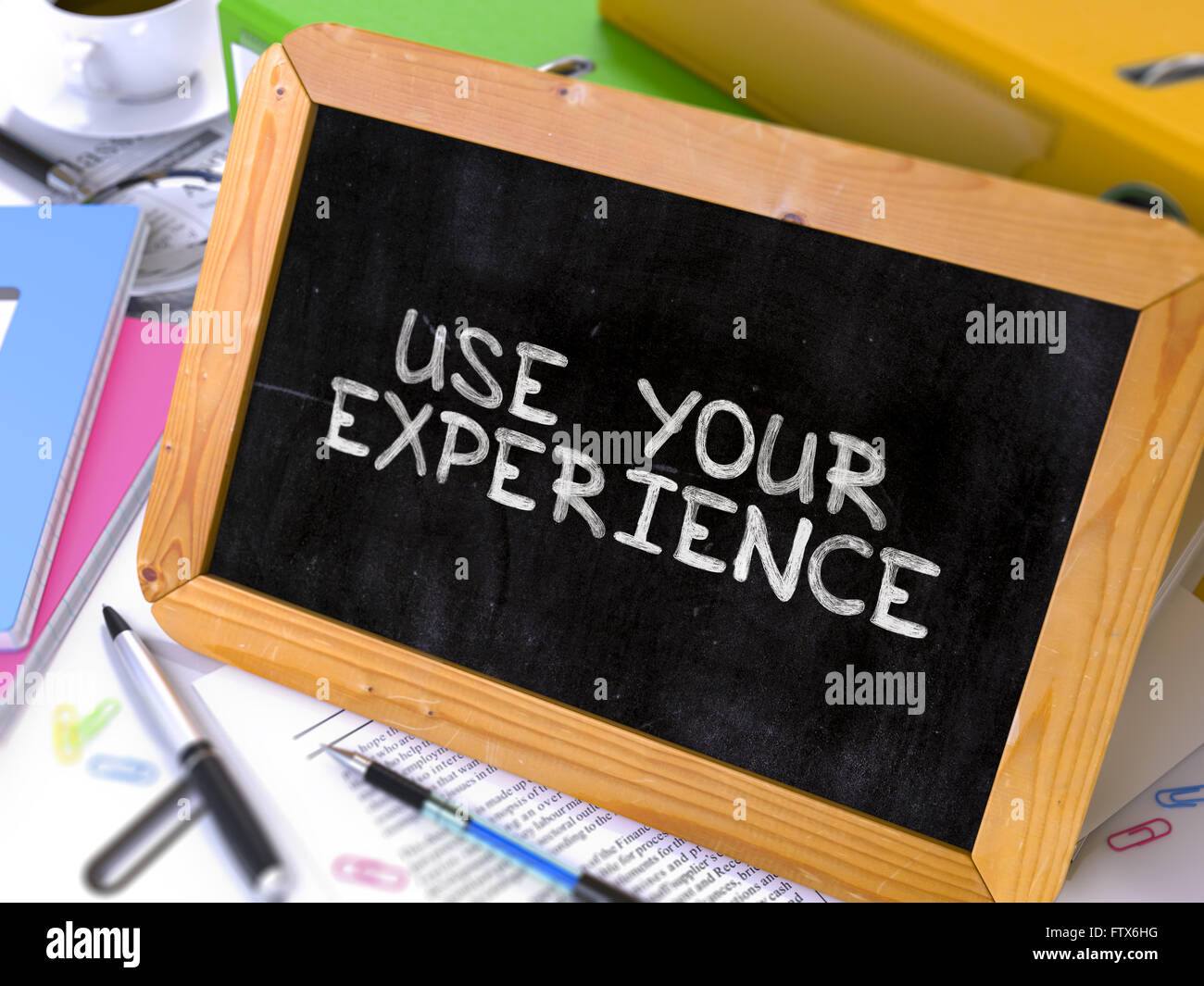 Hand Drawn Use Your Experience Concept on Small Chalkboard Stock Photo ...