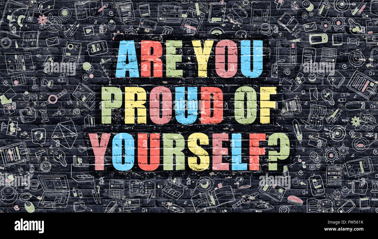 Be proud of yourself hi-res stock photography and images - Alamy