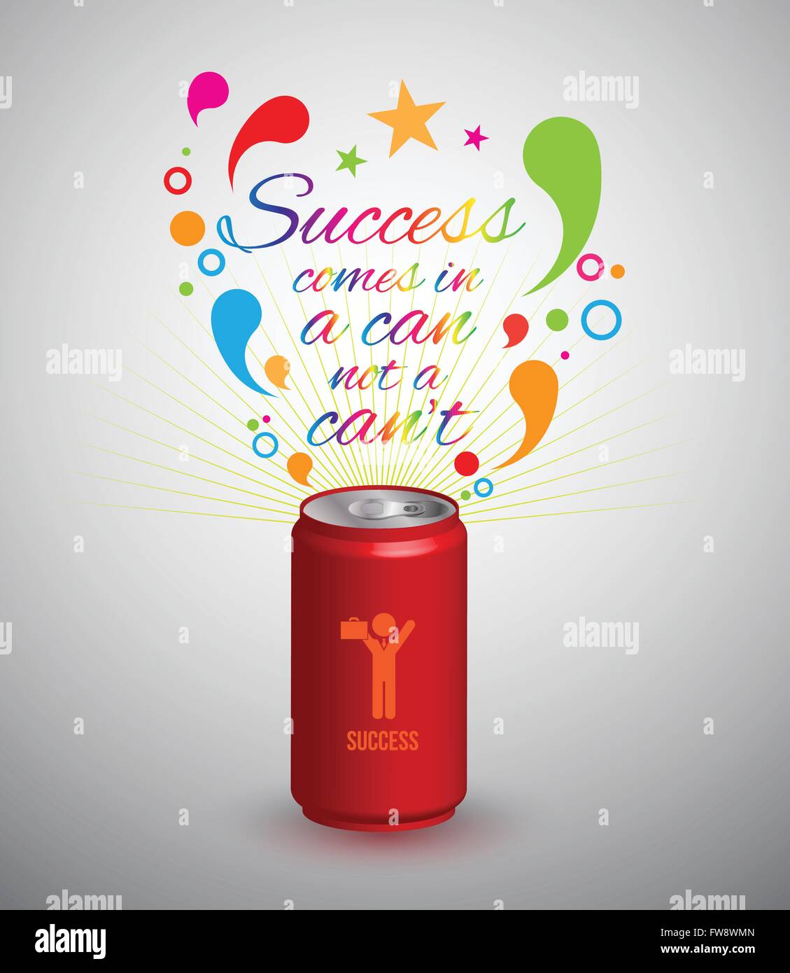 Can with text, success comes in a can not a can't. Vector illustration ...