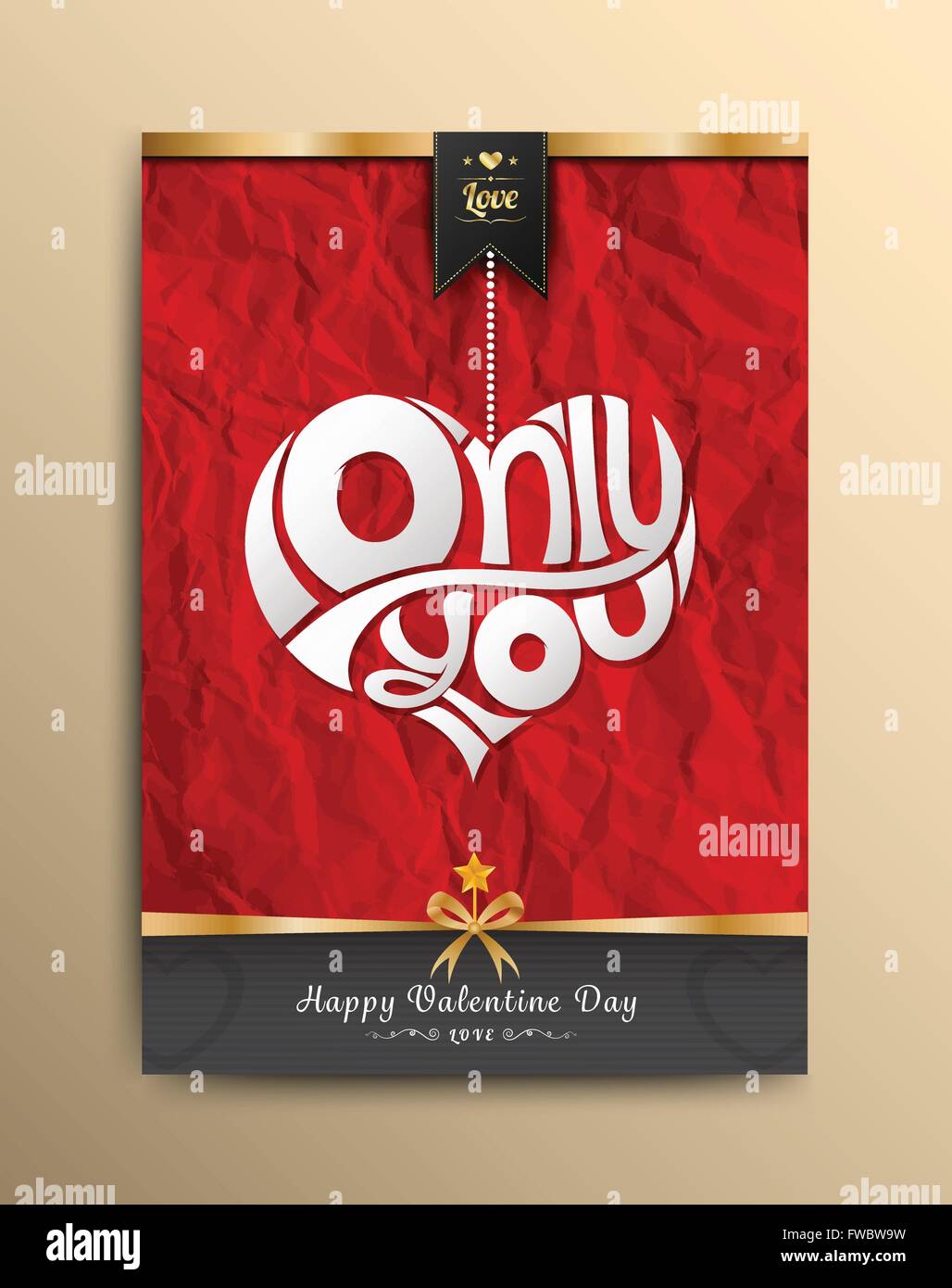 Only you heart lettering on paper be crumpled background. Vector ...