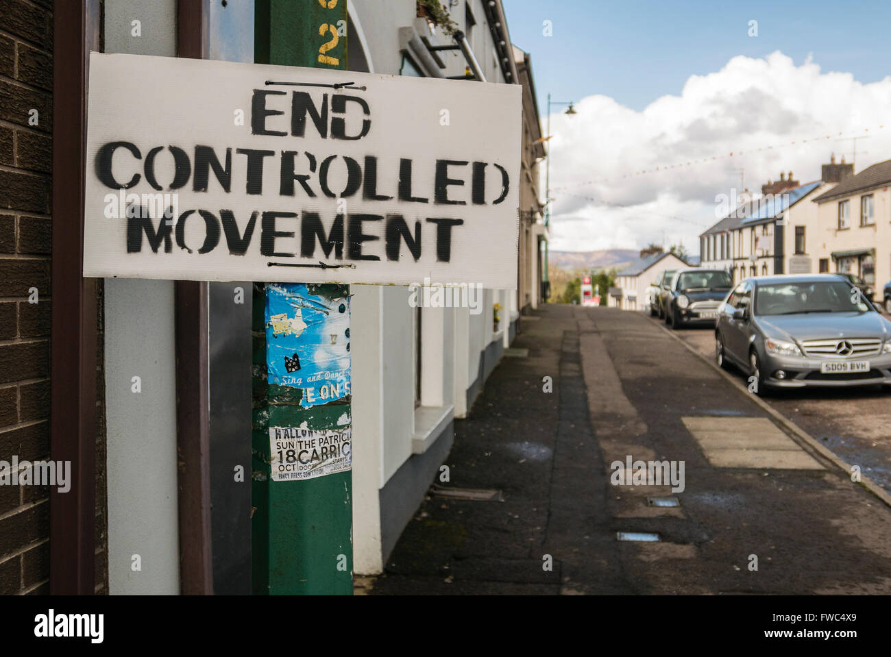Sign in Carrickmore, Tyrone, calling for the end of controlled movement ...