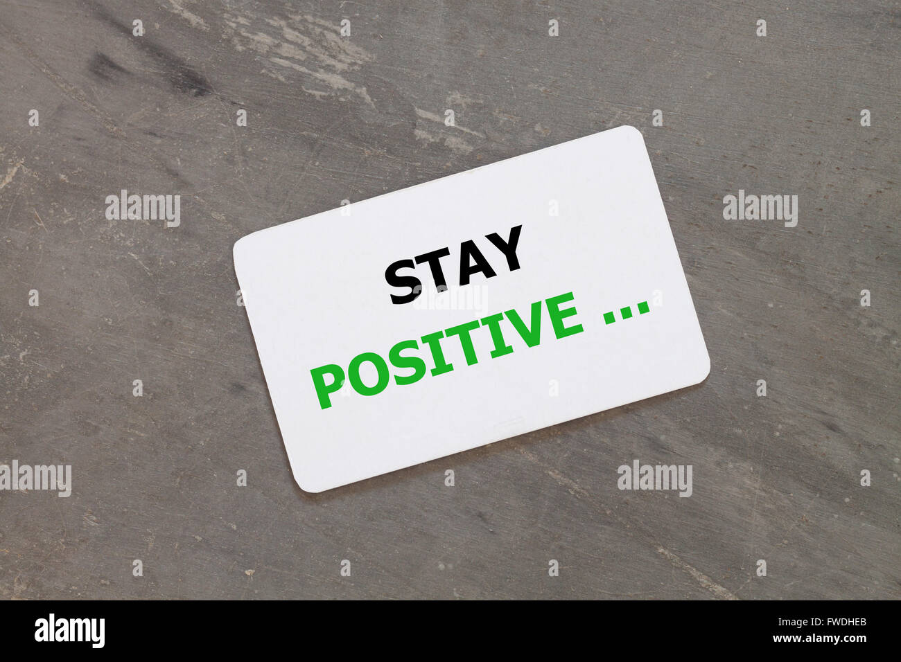 Stay positive hi-res stock photography and images - Alamy