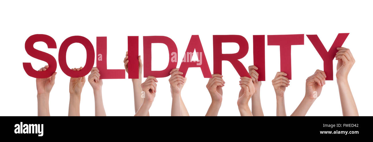Many People Hands Holding Red Straight Word Solidarity Stock Photo - Alamy