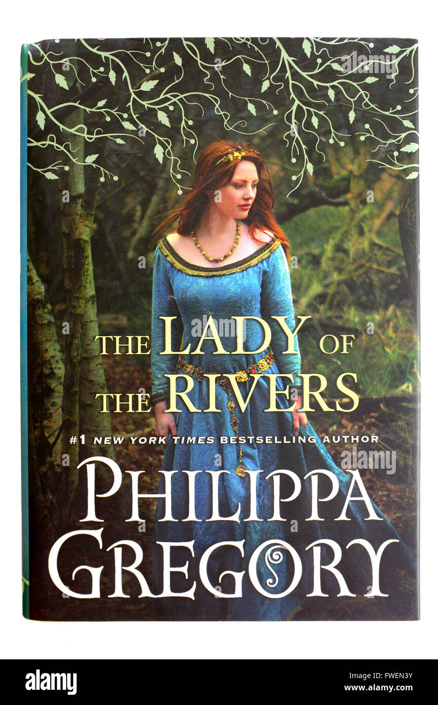 The front cover of The Lady of The Rivers by Philippa Gregory ...