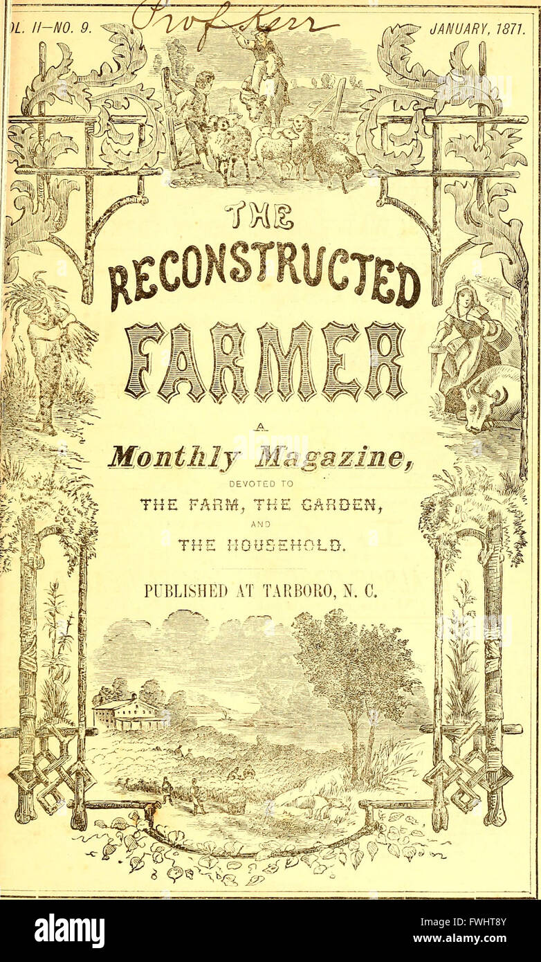 'The Reconstructed Farmer' (1870) is a serialized agricultural guide ...