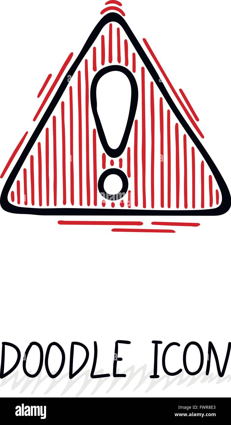 Doodle hazard warning sign with exclamation mark. Alert symbol Stock ...