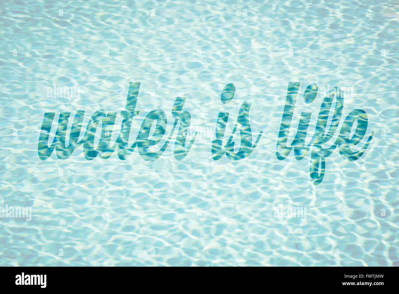 Blurred clear water background with Inspirational idea Water is life ...