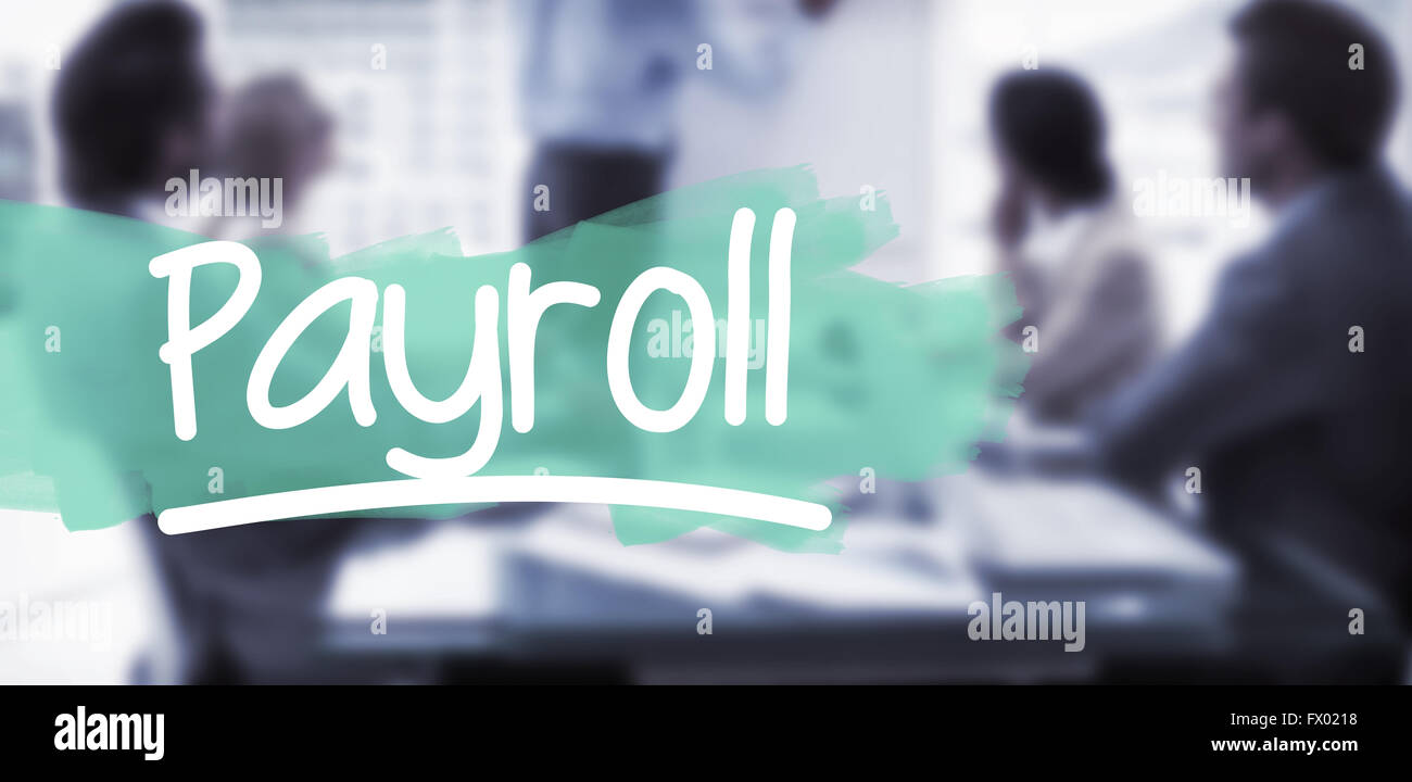 Payroll word hi-res stock photography and images - Alamy