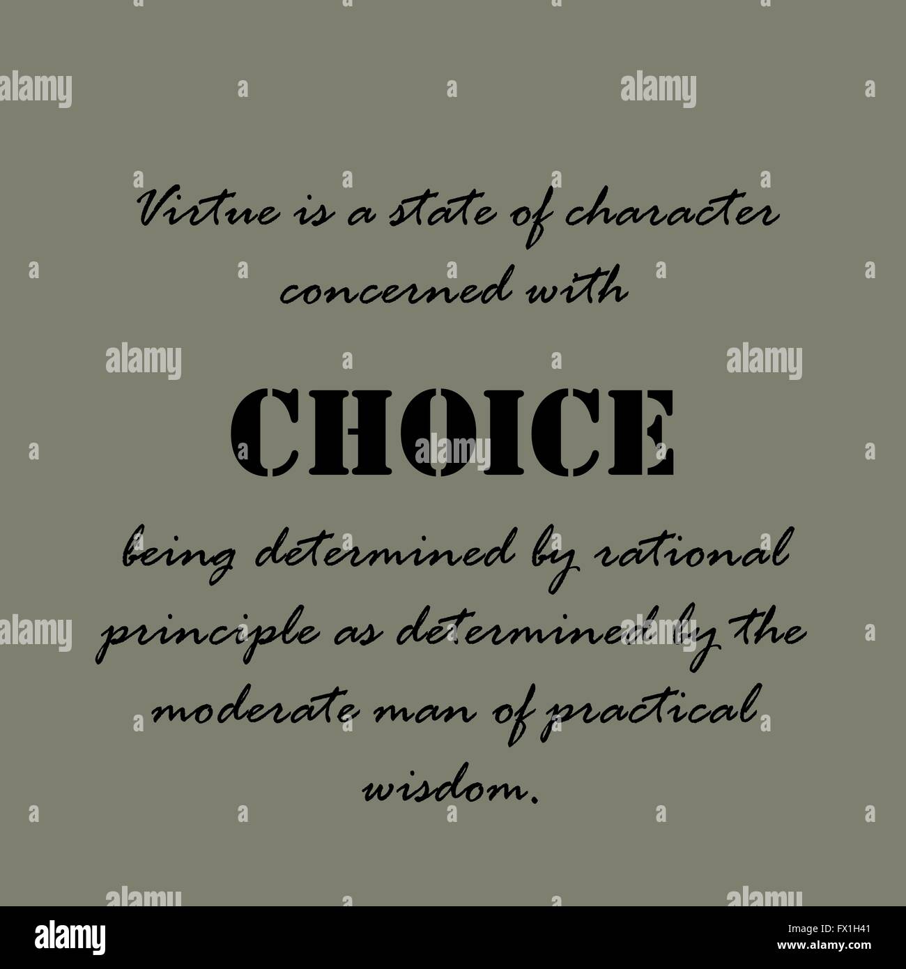 Virtue is a state of character concerned with choice Stock Vector Image ...