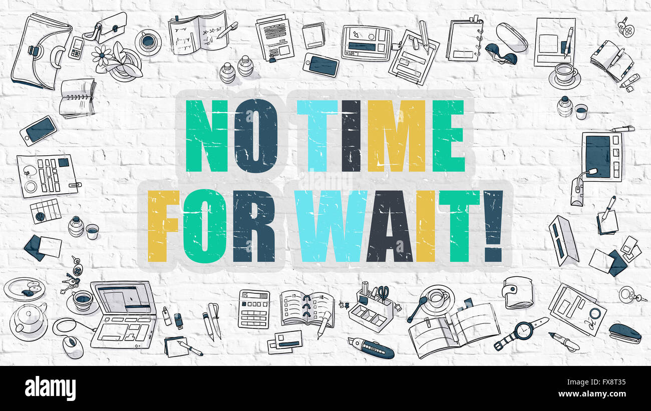 Wait for that time hi-res stock photography and images - Alamy