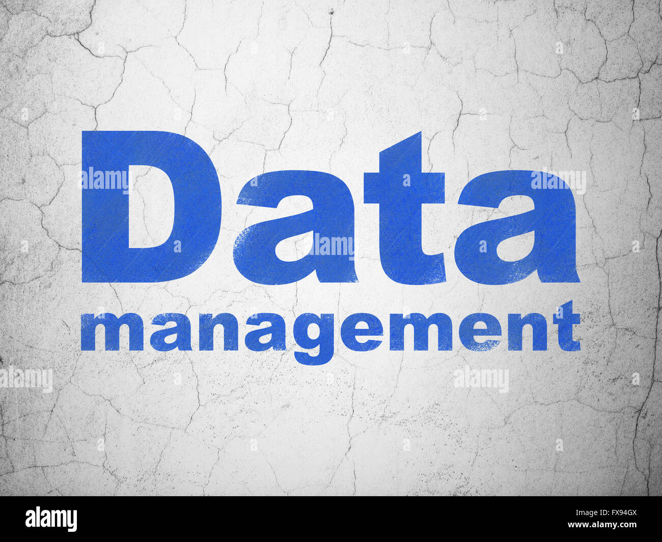 Information concept: Data Management on wall background Stock Photo - Alamy