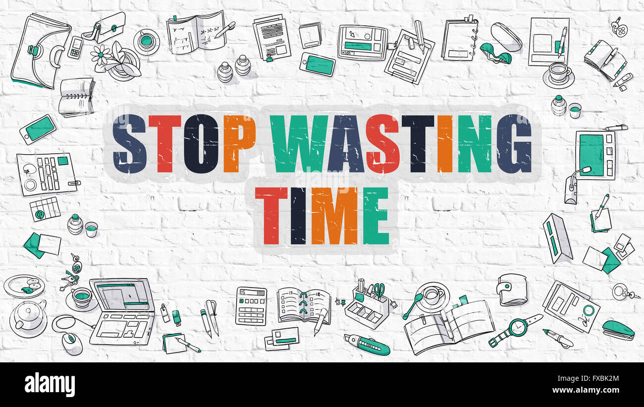 Stop Wasting Time Concept with Doodle Design Icons Stock Photo - Alamy