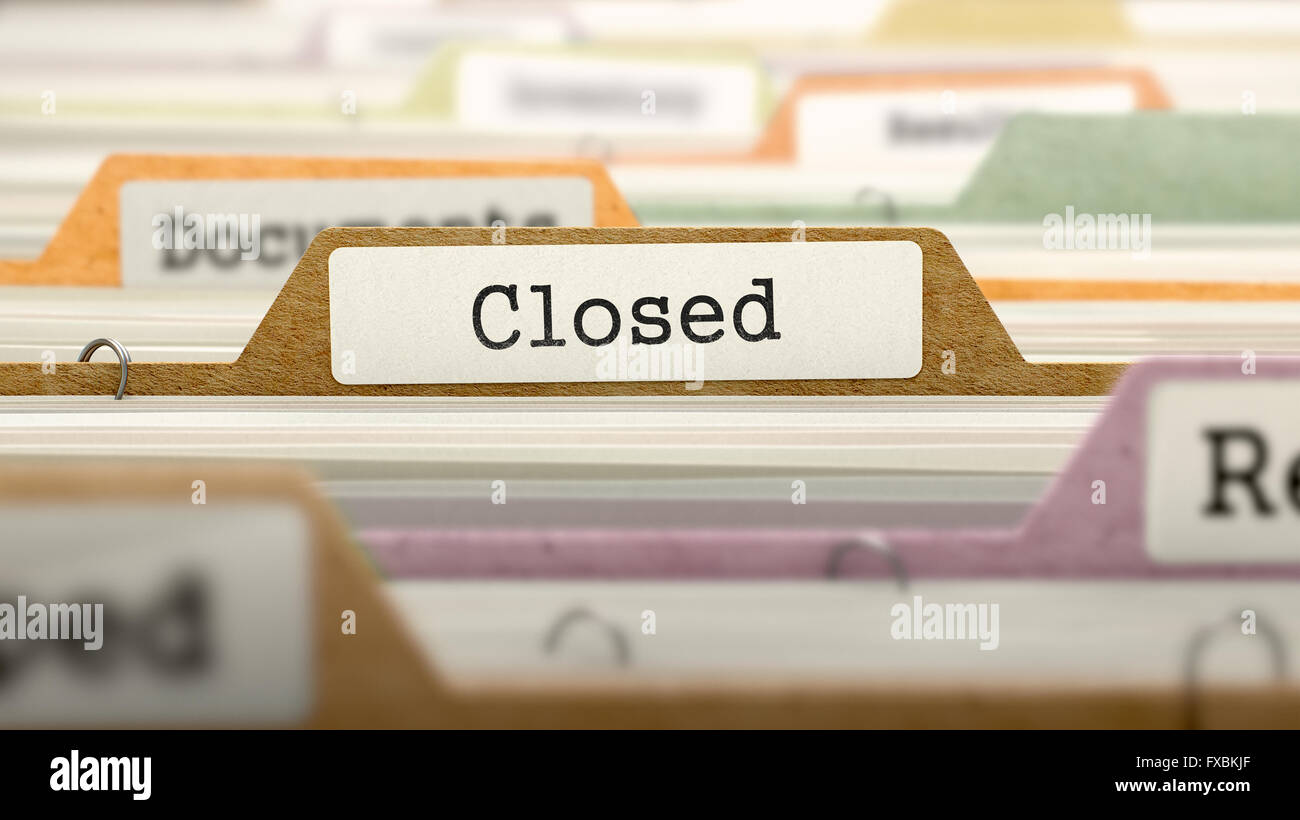 File Folder Labeled as Closed Stock Photo - Alamy
