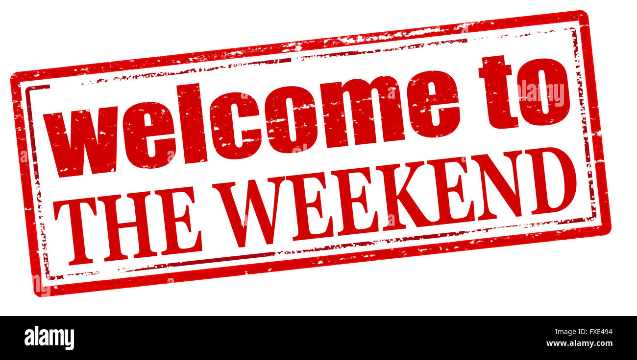 Rubber stamp with text welcome to the weekend inside, vector ...