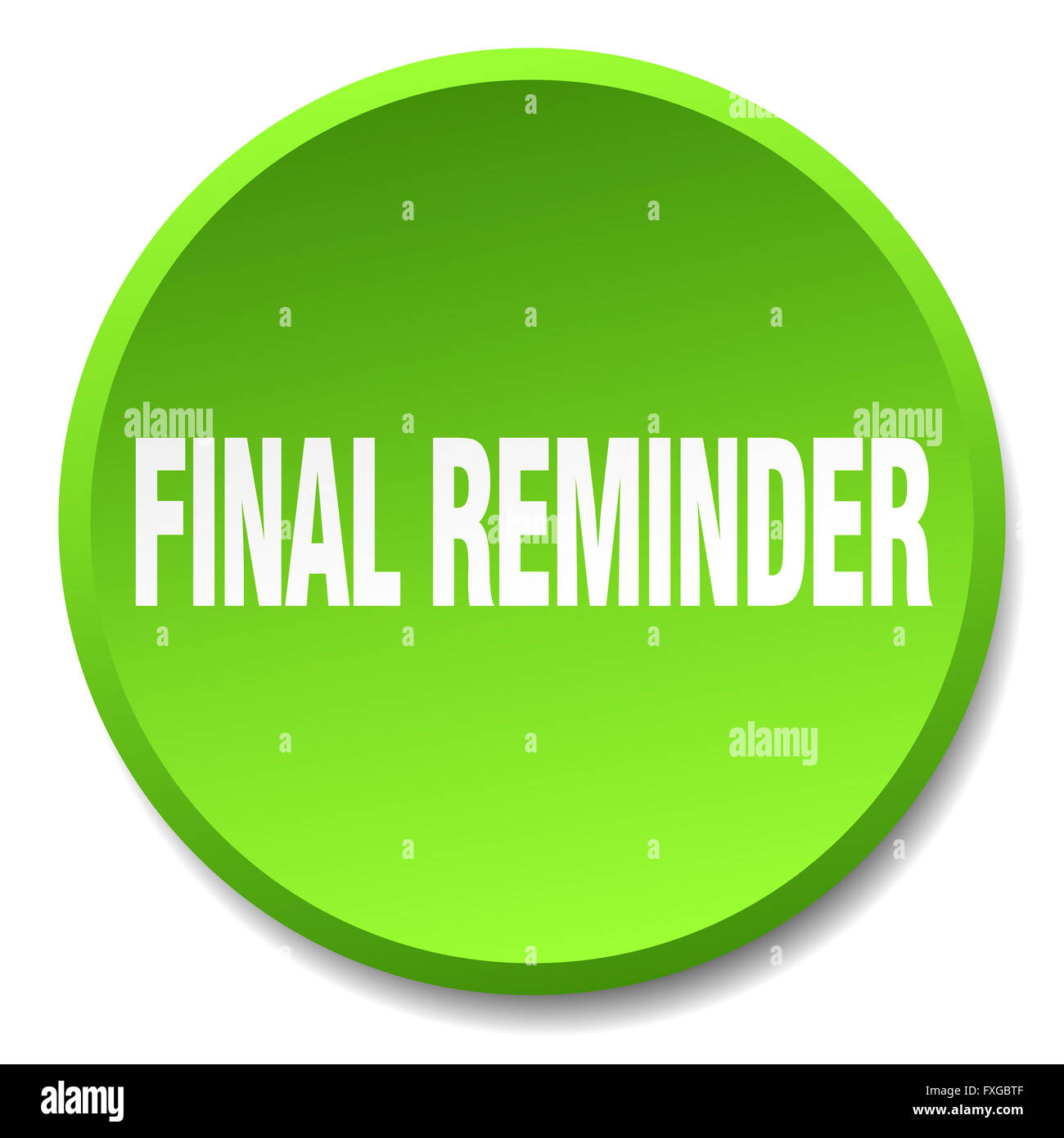 final reminder green round flat isolated push button Stock Photo - Alamy