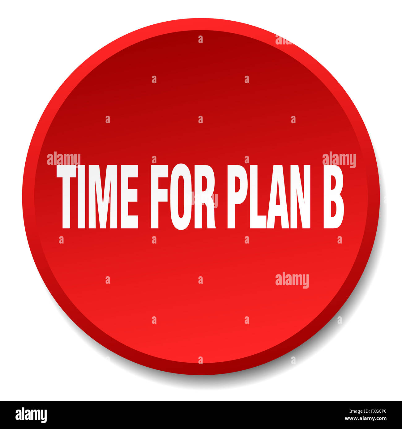 time for plan b red round flat isolated push button Stock Photo - Alamy