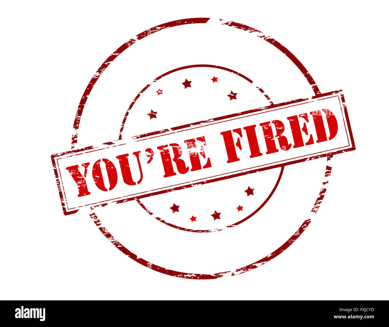 Your are fired vector hi-res stock photography and images - Alamy