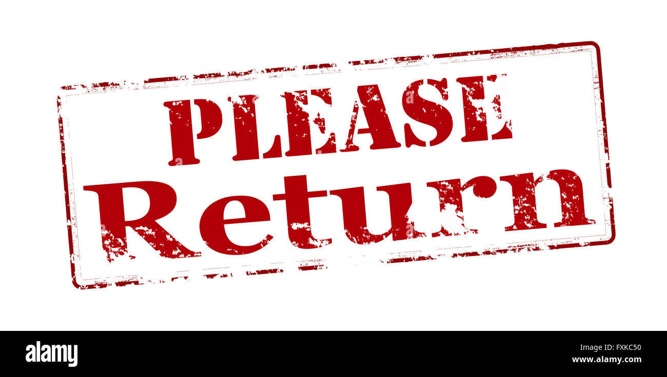 Rubber stamp with text please return inside, vector illustration Stock ...