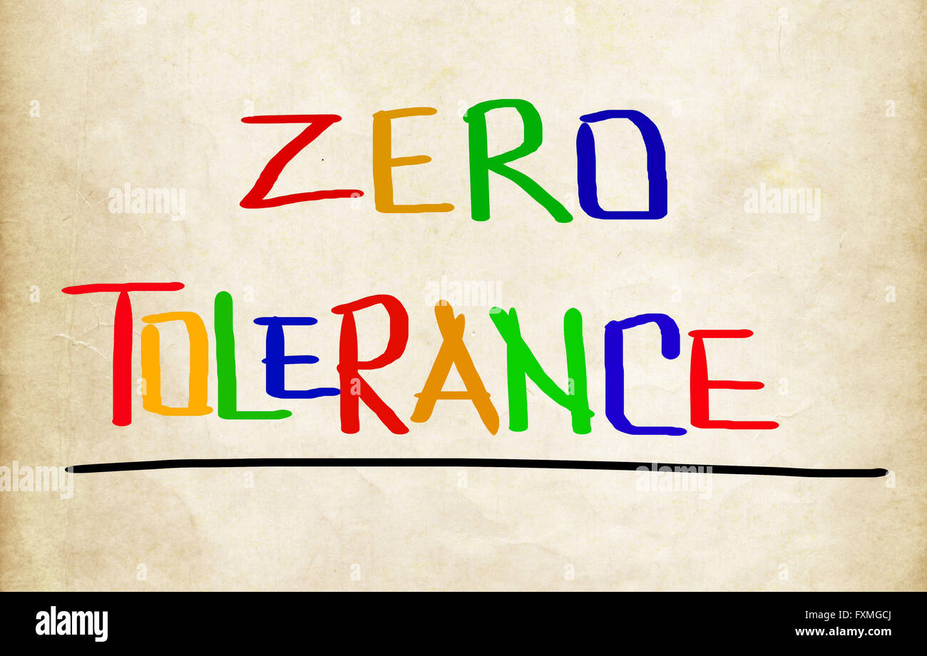 Zero Tolerance Concept Stock Photo - Alamy