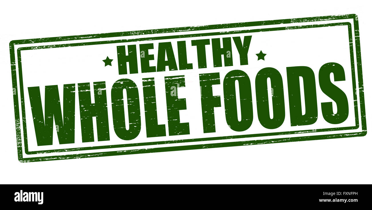 Stamp with text healthy whole foods inside, vector illustration Stock ...