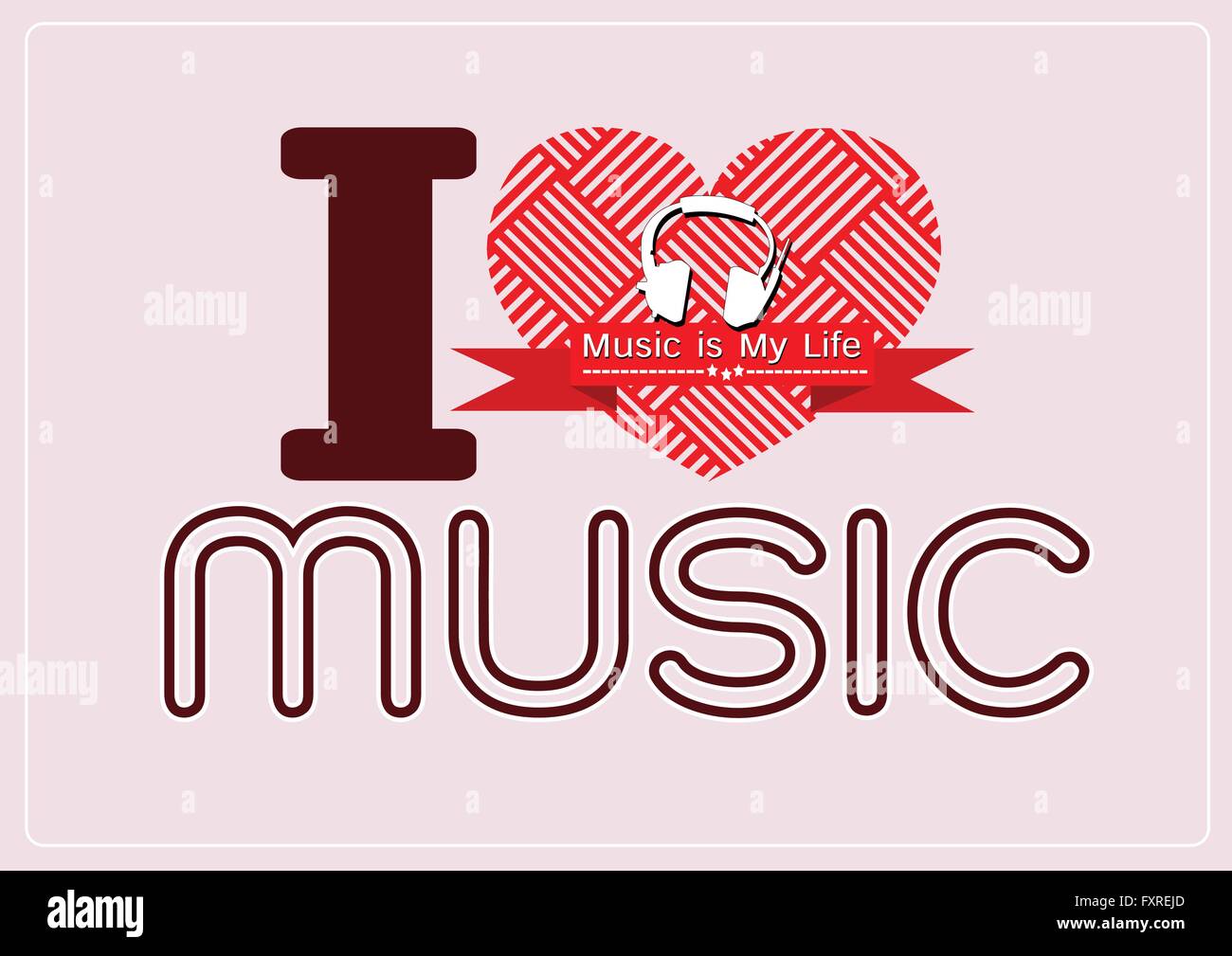 i love Music and Music is My Life word font type with signs idea design ...