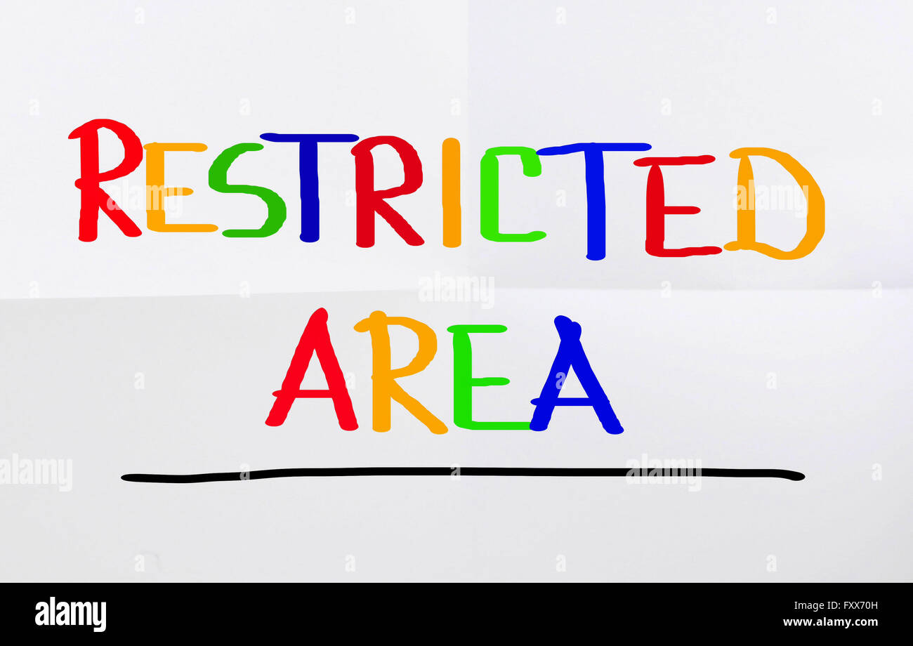 Restricted Area Concept Stock Photo - Alamy