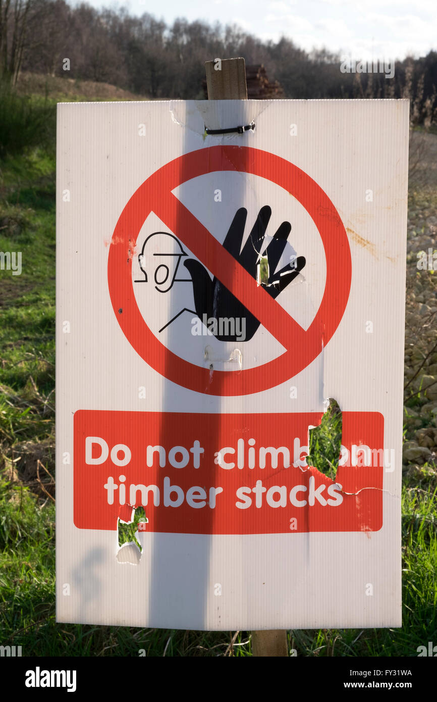 Do not climb on timber stacks sign, Rendlesham Forest, Suffolk, UK ...