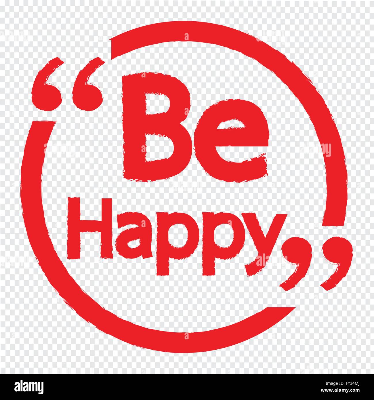 Be happy lettering Illustration design Stock Vector Image & Art - Alamy