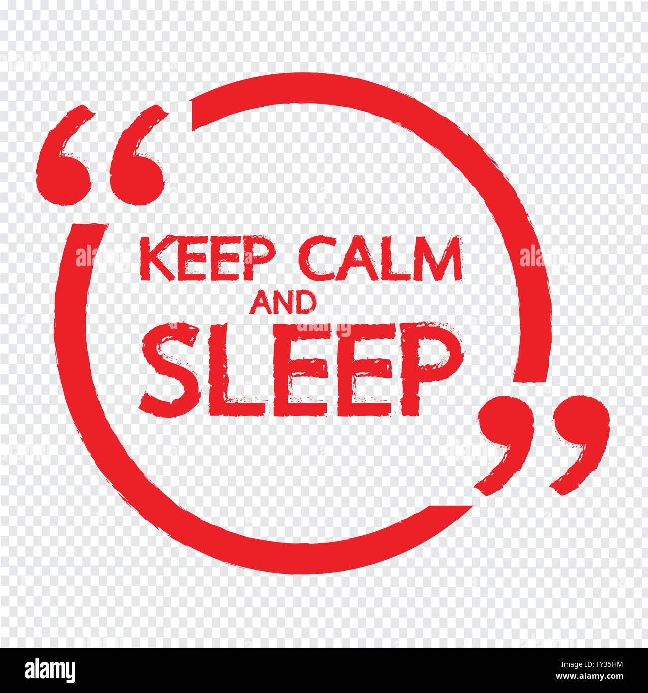 Keep Calm AND SLEEP Lettering Illustration design Stock Vector Image ...
