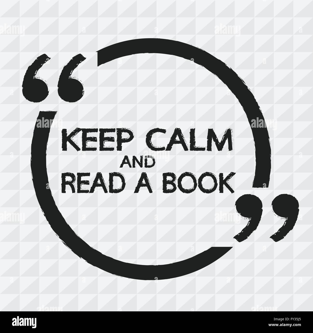 Keep calm read book lettering hi-res stock photography and images - Alamy