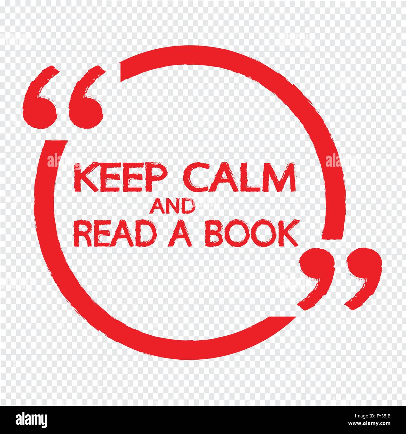 Keep calm read book lettering hi-res stock photography and images - Alamy
