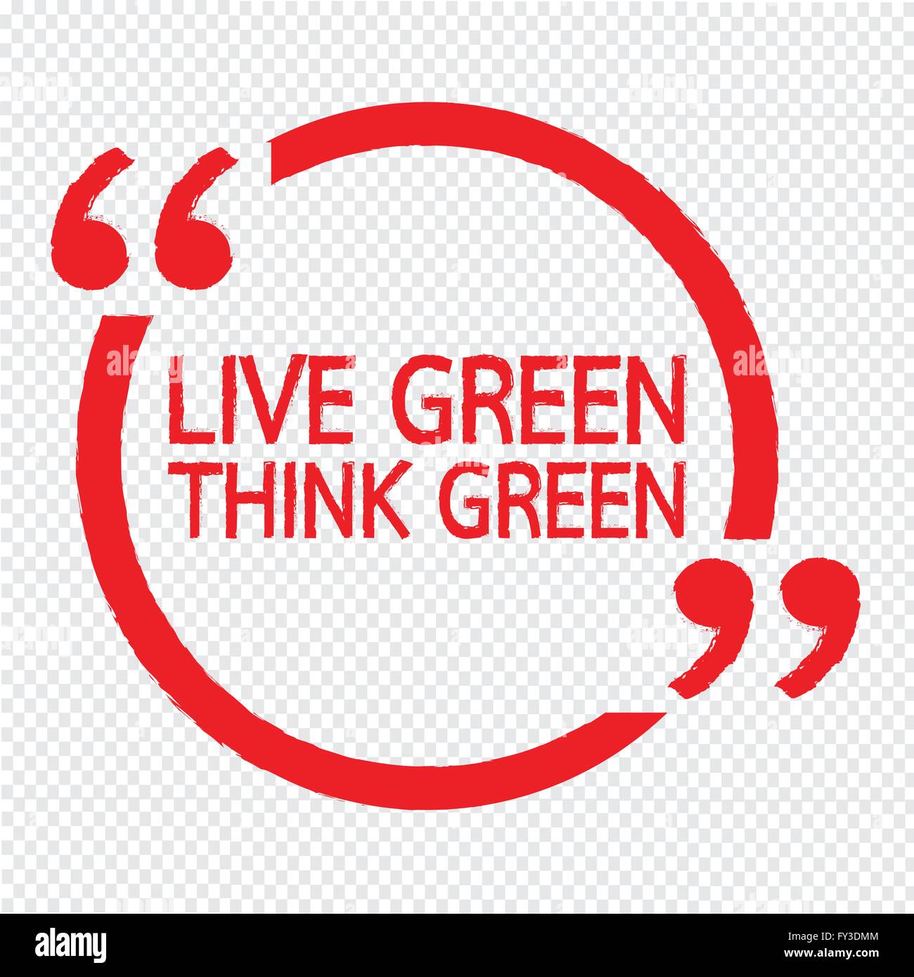 LIVE GREEN THINK GREEN Illustration design Stock Vector Image & Art - Alamy