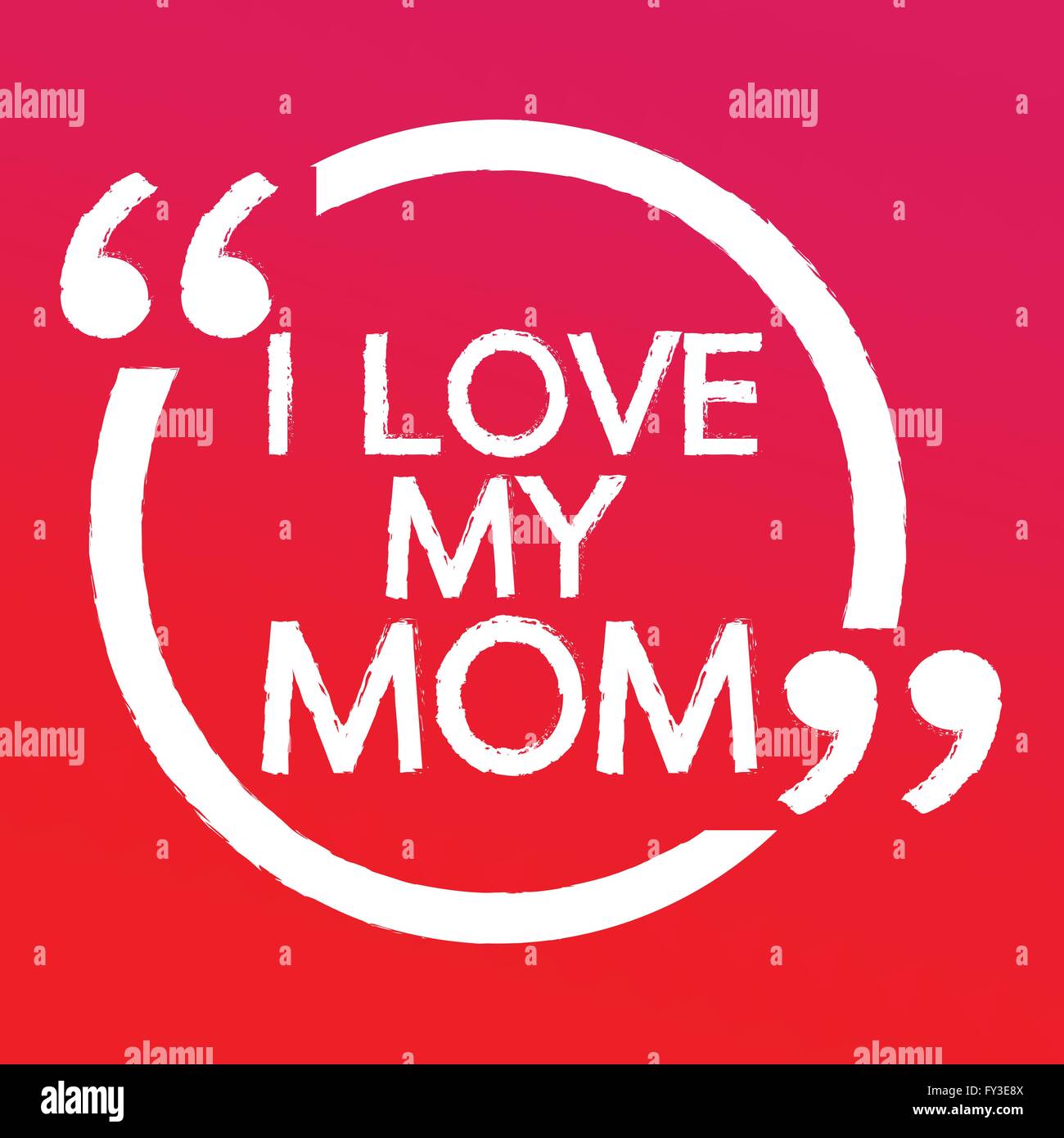I LOVE MY MOM Lettering Illustration design Stock Vector Image & Art ...