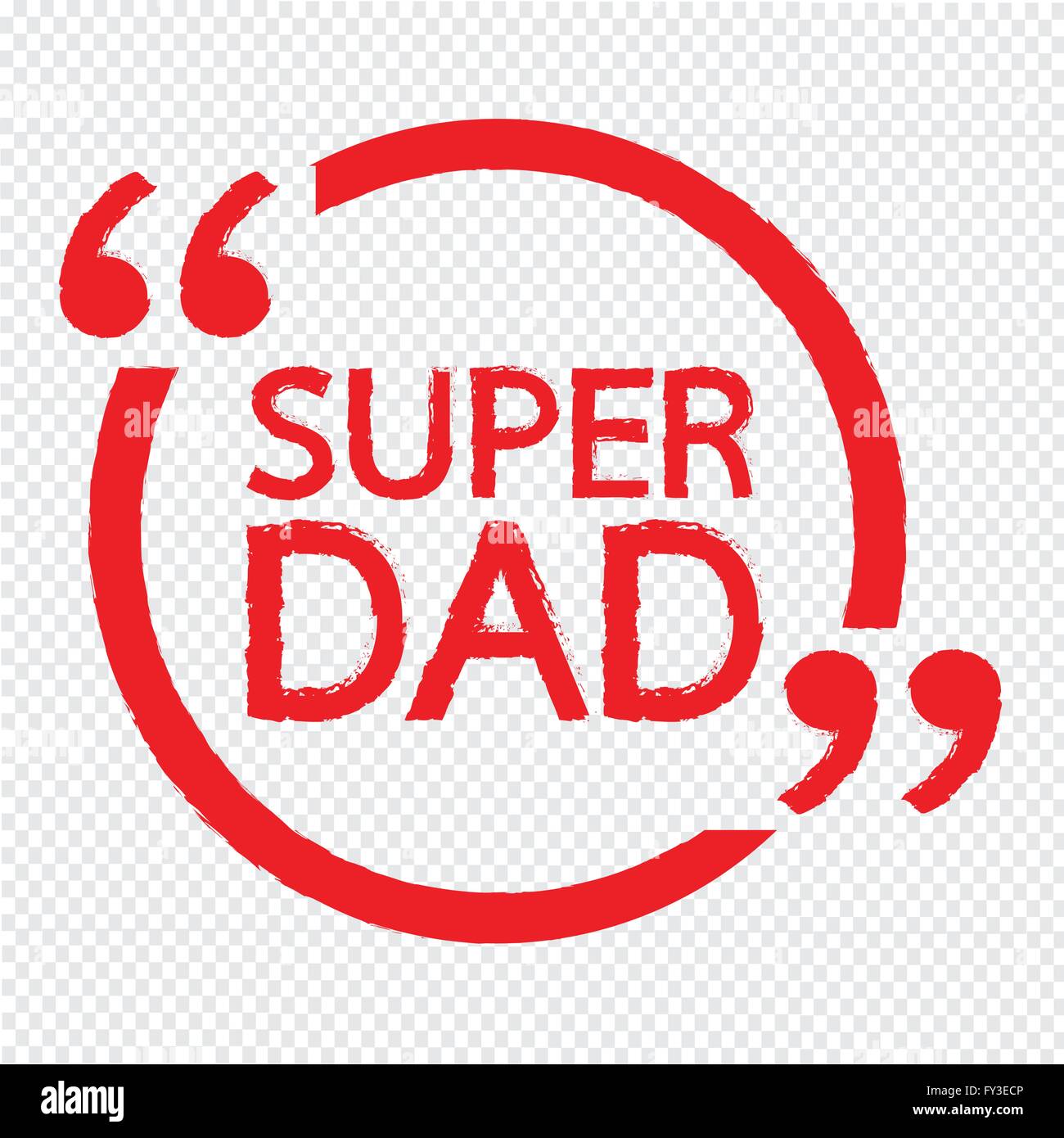 SUPER DAD Lettering Illustration design Stock Vector Image & Art - Alamy