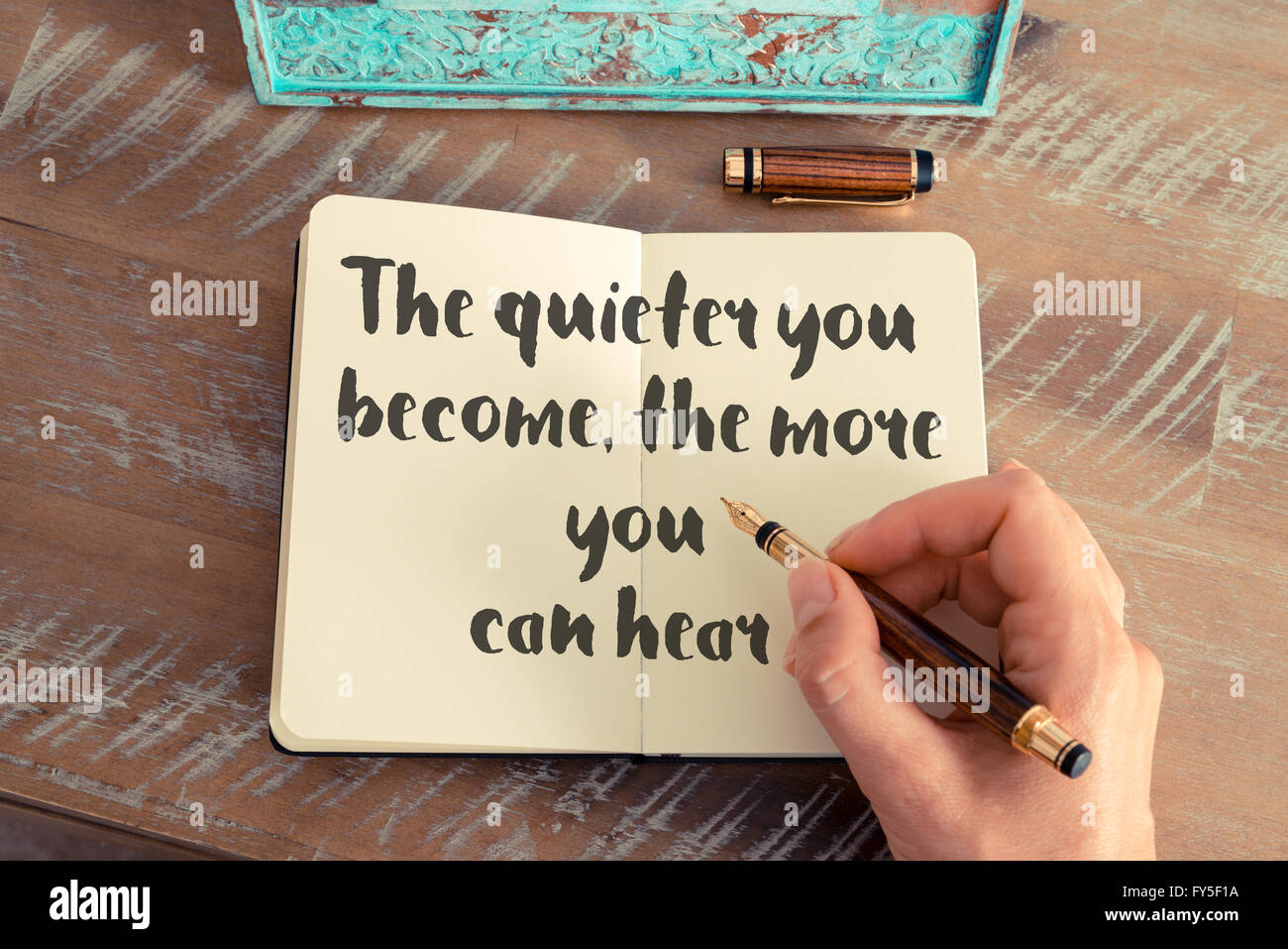 Handwritten quote The quieter you become, the more you can hear Stock ...