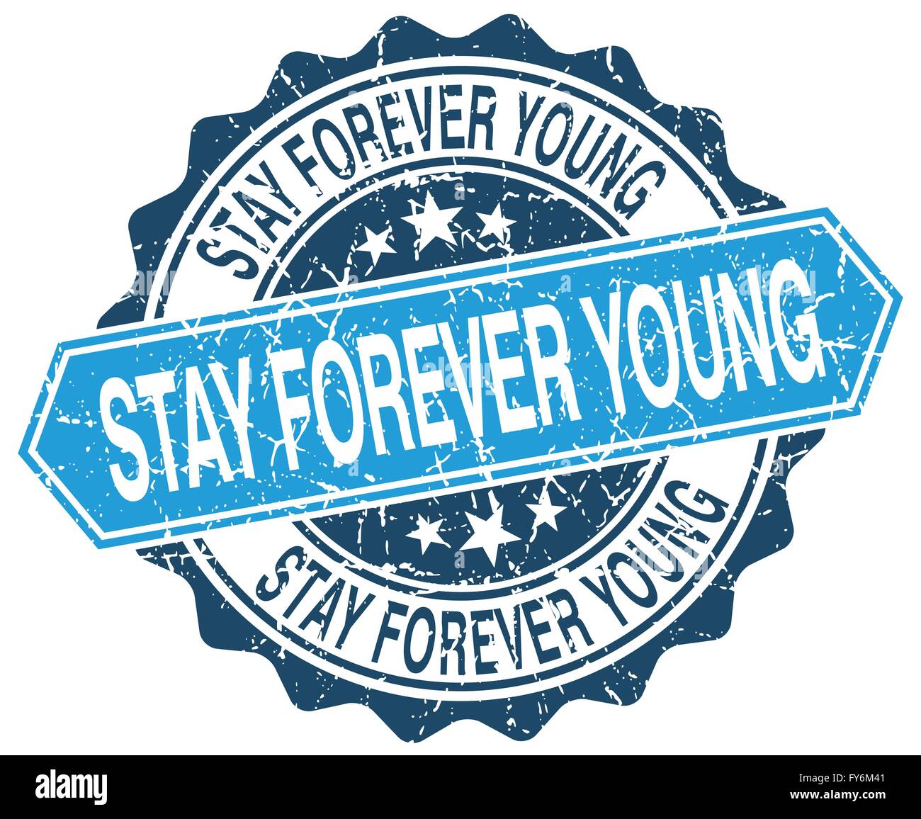 stay forever young blue round grunge stamp on white Stock Vector Image ...