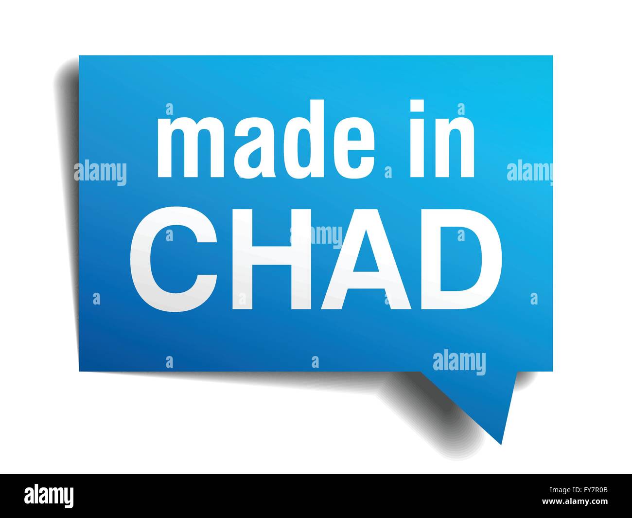 made in Chad blue 3d realistic speech bubble isolated on white ...