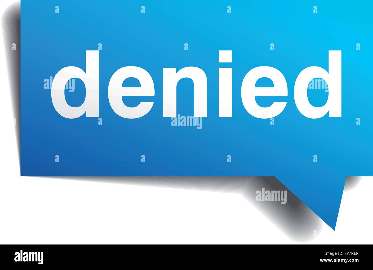 Denied blue 3d realistic paper speech bubble isolated on white Stock ...