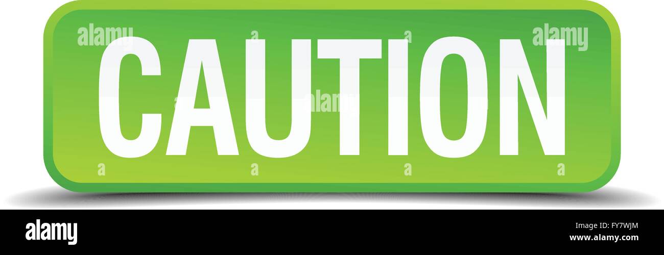 caution green 3d realistic square isolated button Stock Vector Image ...